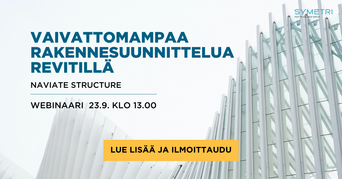 Naviate Structure - vaivattomampaa rakennesuunnittelua Revitillä